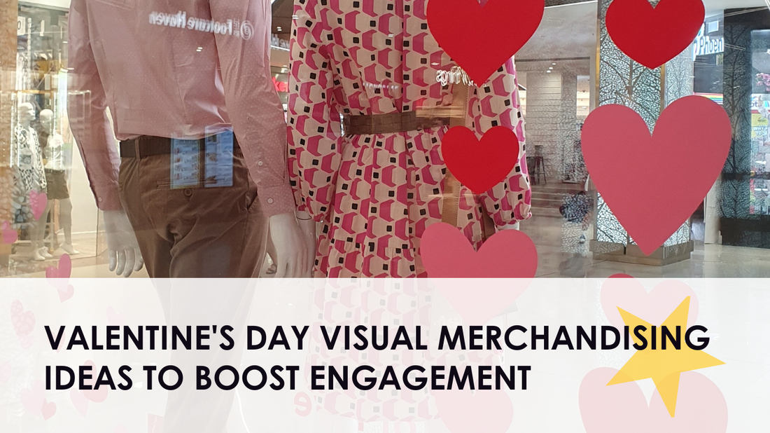Valentine’s Display Ideas That Boost Footfall and Impact