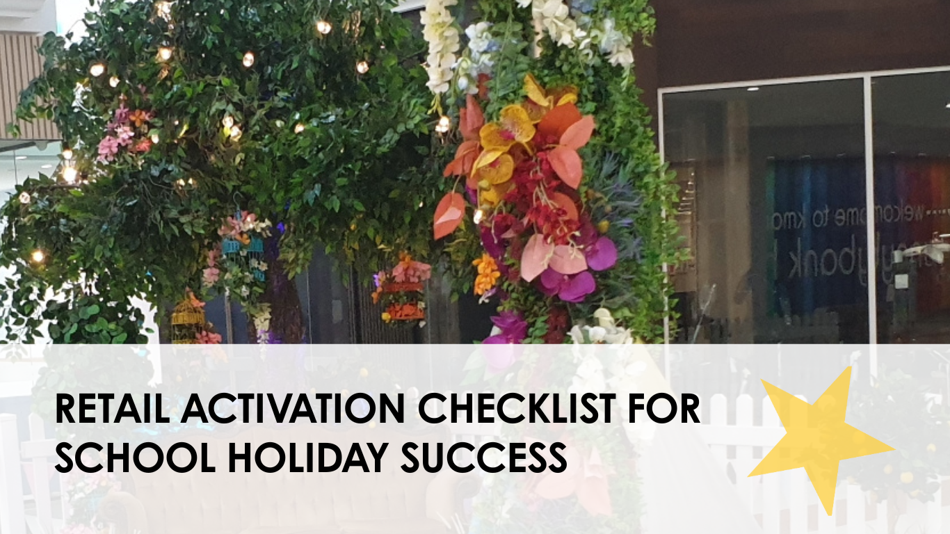 Retail Activation Checklist for School Holiday Success